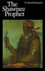 The Shawnee Prophet, Edmunds, R. David, 9780803267114 9780803267114 | eBay