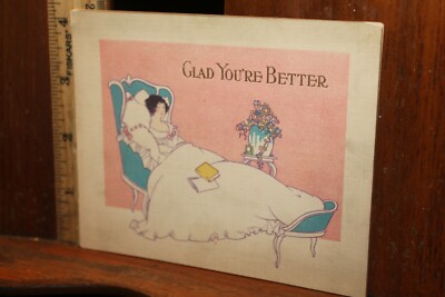 Antique Greeting Card Glad You're Better | eBay Australia