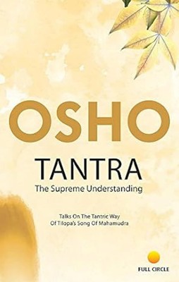 Tantra the Supreme Understanding [Paperback] [Jul 30, 2011] Osho | eBay