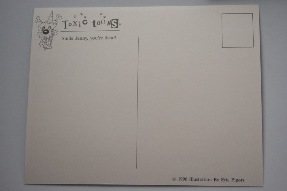 "Smile, Jenny: You're Dead!" Toxic Toons Postcard Illustration Eric ...