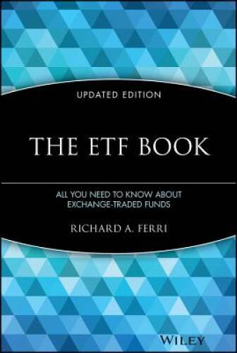 The ETF Book: All You Need to Know About Exchange-Traded Funds - GOOD ...