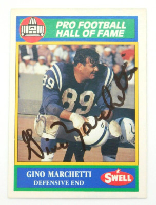 Gino Marchetti 1990 Swell # 94 NFL Baltimore Colts ( HOF) Autograhed ...