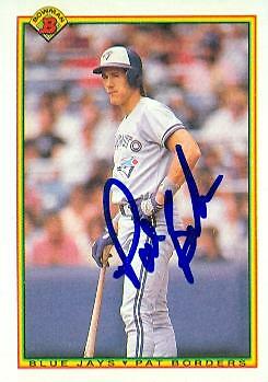 Pat Borders autographed Baseball Card (Toronto Blue Jays) 1990 Bowman ...