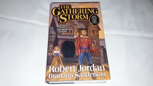 Robert Jordan: The Gathering Storm Book 12 HC Pre-owned 1st Ed Wheel of ...