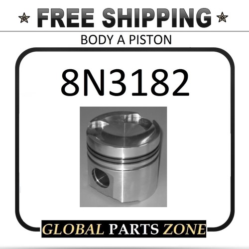 NEW BODY A PISTON for Caterpillar 8N3182 8N-3182 8N3183 7N9183 9S8913 ...