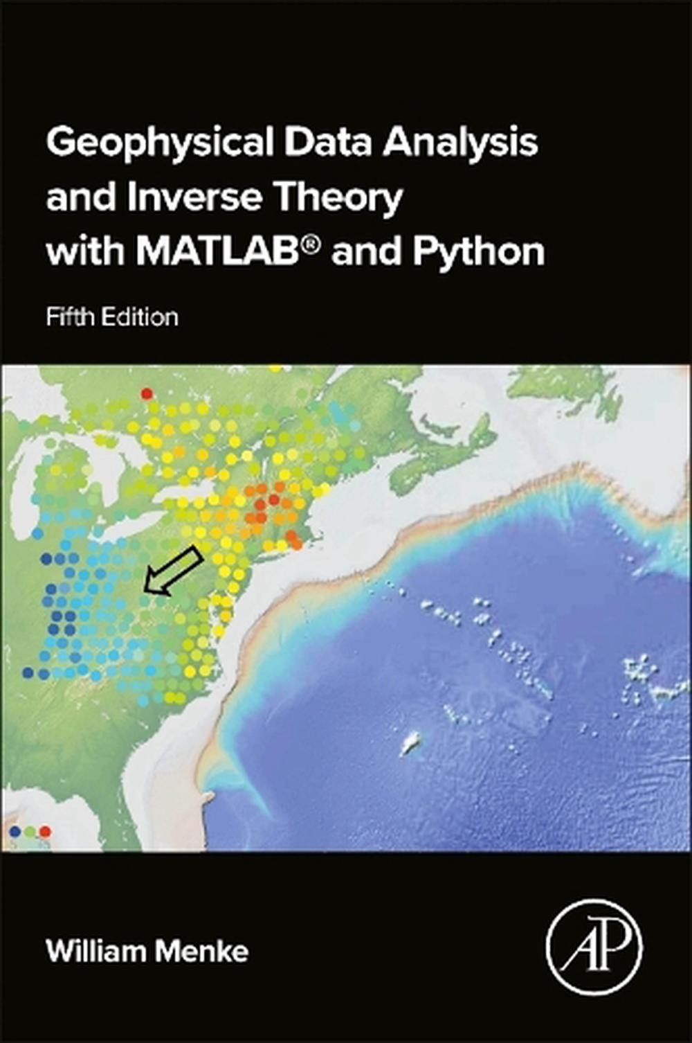 Geophysical Data Analysis and Inverse Theory with MATLAB and Python by ...