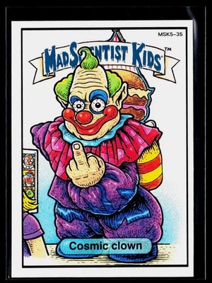Mad Scientist 40K KIDS GPK SPOOF MSK5-35 CHASE #'d 9/9 ~ Cosmic Clown ...