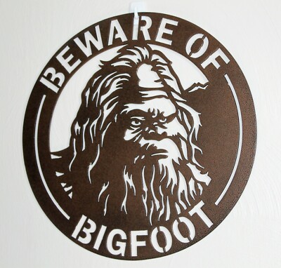 Beware Of BIGFOOT Sign Sasquatch Metal Art Squatch Big Foot Yeti | eBay