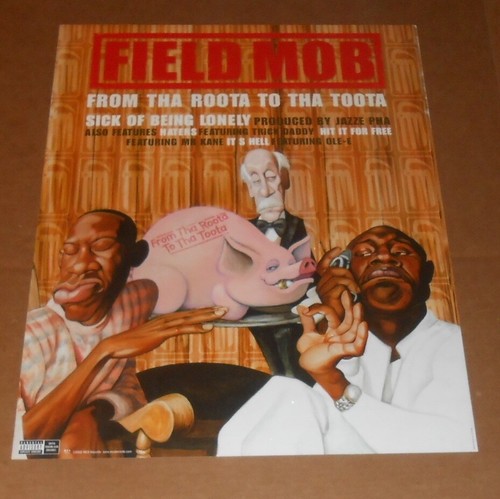Field Mob From tha Roota to tha Toota Original Poster 2002 Promo 24x18 ...