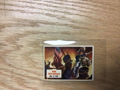 1954 Scoop War With Mexico May 13, 1846 Card #78 | eBay