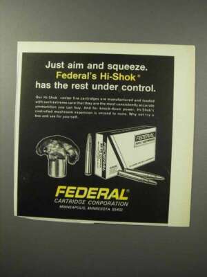 1970 Federal Hi-Shok Cartridge Ad - Aim and Squeeze | eBay