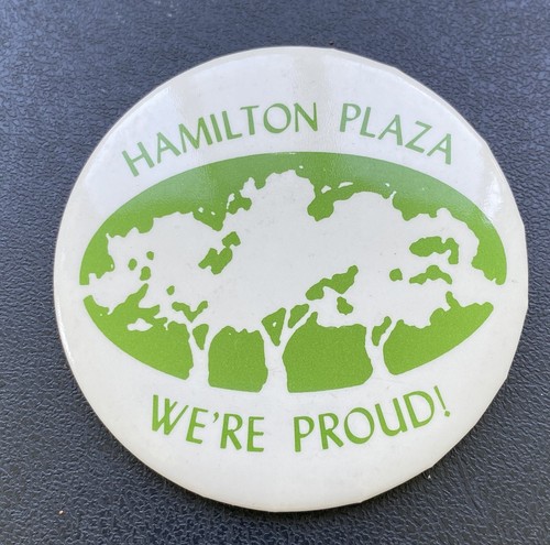 Vintage Pin Pinback, Hamilton Plaza We’re Proud Jack Waitz Allentown PA ...