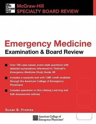Tintinalli's Emergency Medicine Examination & Board Review (McGraw-Hi ...