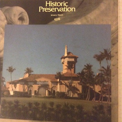 Historic Preservation Magazine Vestiges In Past January/March 1978 ...