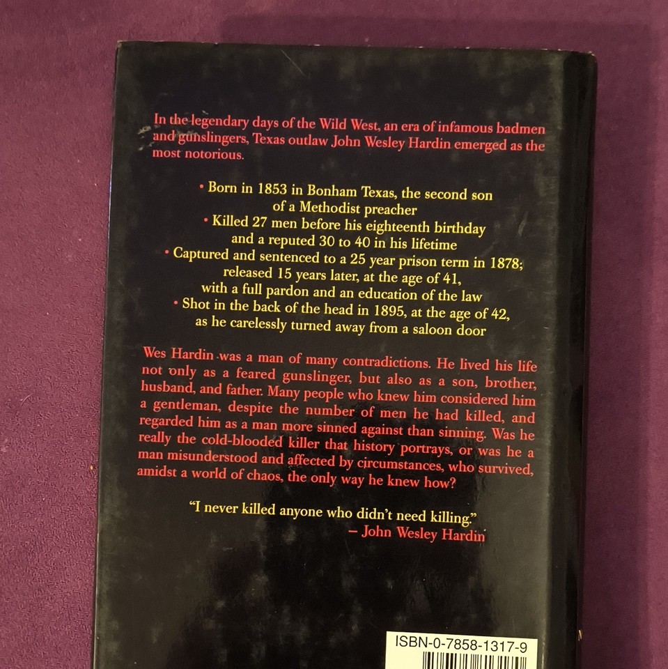 Leonard Patrick John Wesley Hardin Texas Gunman Outlaws Westerns HC DJ ...