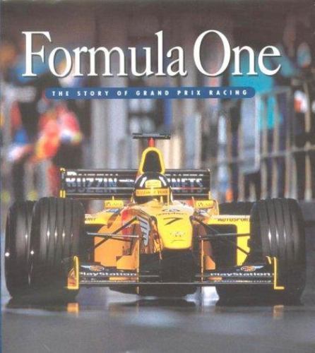 Formula One : The Story of Grand Prix Racing by New Holland Publishing ...