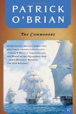 The Commodore (Aubrey Maturin Series), O`brian, Patrick 9780393314595| eBay