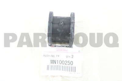 MN100250 Genuine Mitsubishi BUSHING,FR SUSP STABILIZER | eBay