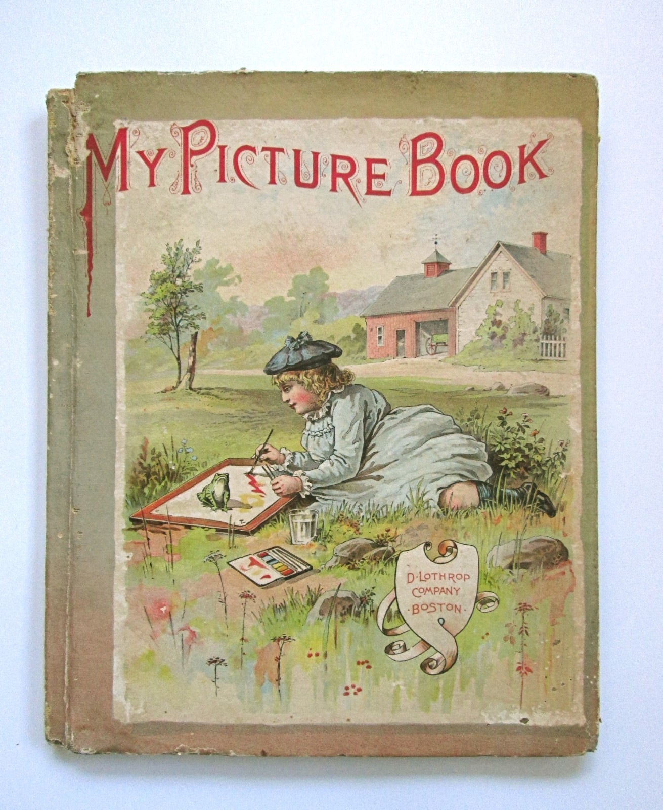 1889 children's book My Picture Book illustrated B/W sketches D.Lothrop ...