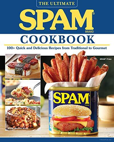 The Ultimate SPAM Cookbook: 100+ Quick and Deli, Kitchen ...