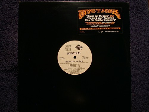 Mystikal - Round Out The Tank / Life Ain't Cool - U.S. PROMO 12" VINYL ...