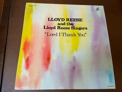 Lloyd Reese and the LR Singers~Lord I thank you~VG++ Gospel LP~Xian ...