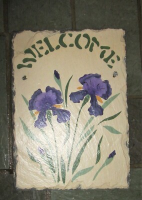 Iris Welcome Wall Plaque-- Slate or Metal Base-!4