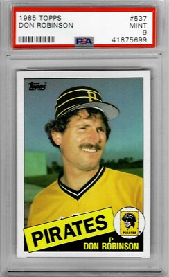 1985 Topps #537 - Don ROBINSON - PSA 9+++ Pirates | eBay
