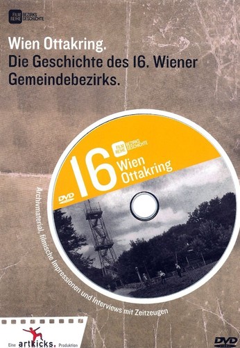 Wien Ottakring: die Geschichte des 16.Wiener Geme (DVD) 9120043511910 ...