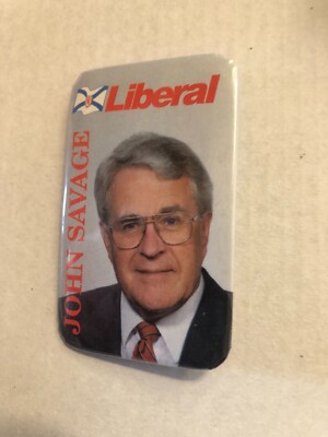 JOHN SAVAGE LIBERAL PARTY LEADER OF Nova Scotia PIN BACK BUTTON | eBay