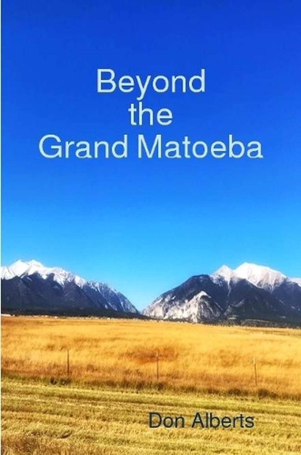 Beyond the Grand Matoeba by Don Alberts (English) Paperback Book ...