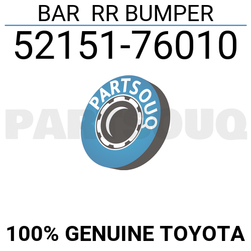 5215176010 Genuine Toyota BAR RR BUMPER 52151-76010 | eBay