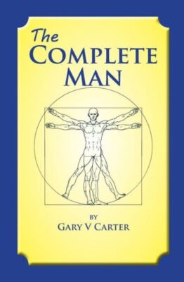 The Complete Man 9781502800220| eBay