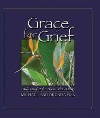 Grace for Grief: Daily Comfort for Those Who Mourn - Paperback - GOOD ...