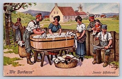German Postcard WWI We Barbarians Soldiers Washing Clothes /s Arthur ...