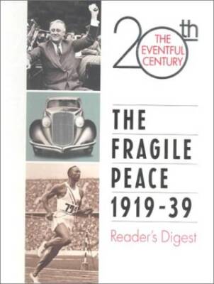 Fragile Peace 1919-39 (The Eventful 20th Century) - Hardcover - GOOD ...