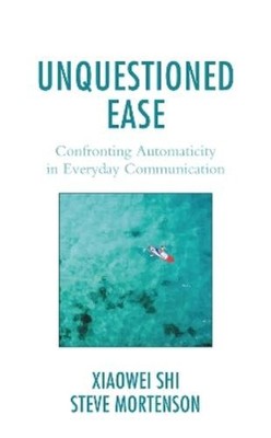 Steve Mortenson Xiaowei Shi Unquestioned Ease (Copertina rigida) | eBay