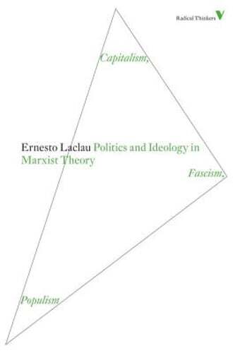 Politics and Ideology in Marxist Theory: Capitalism, Fascism, Populism ...