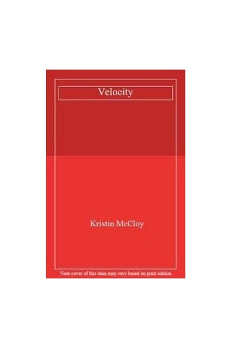 Velocity by McCloy, Kristin Hardback Book The Fast Free Shipping | eBay