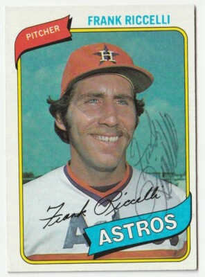 Frank Riccelli Signed 1980 Topps Card #247 Auto Houston Astros ...