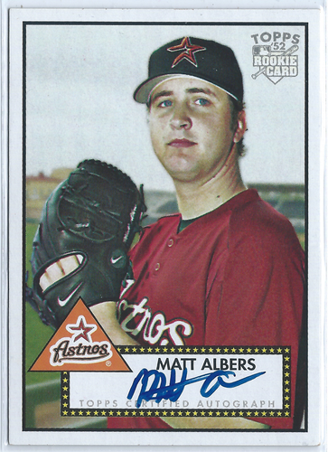 2006 Topps '52 Signatures #MA Matt Albers I Auto RC | eBay