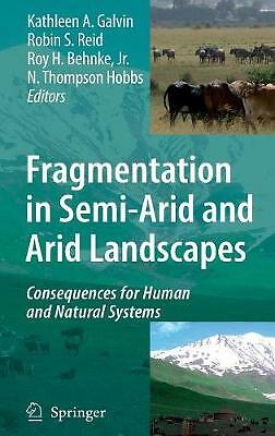 Fragmentation in Semi-Arid and Arid Landscapes: Consequences for Human ...