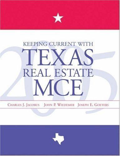 Keeping Currrent with Texas Real Estate MCE by Charles J. Jacobus, John ...