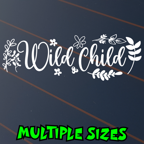 Wild Child Sticker Car Decal Caravan Floral Adventure Outdoors Hippie ...