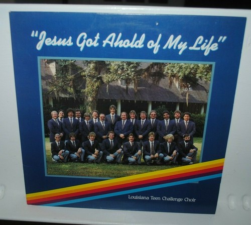 Louisiana Teen Challenge Choir, Marvin Gorman, Jesus Got Ahold, LP ...