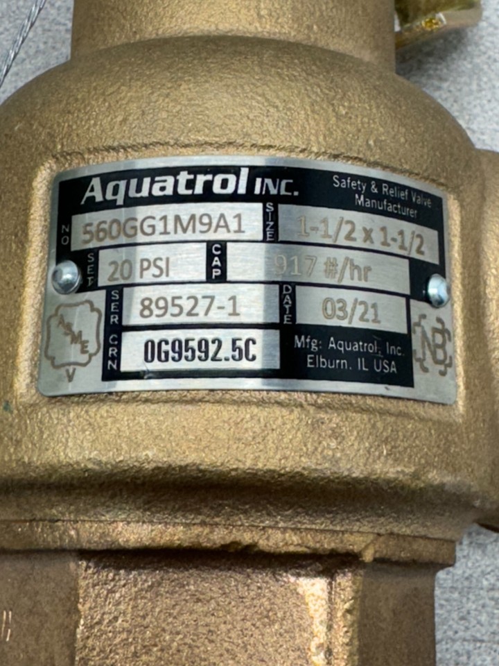 NEW NO BOX AQUATROL 20 PSI. SAFETY RELIEF VALVE 560GG1M9A1 SIZE 1-1/2 X ...