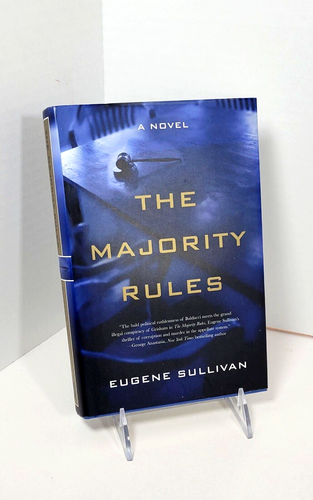 The Majority Rules by Eugene Sullivan (1st Ed. 2005, Hardcover ...