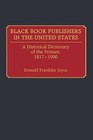 Black Book Publishers in the United States: A Historical Dictionary of ...