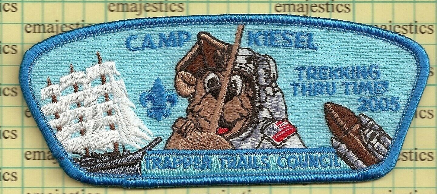 BSA CSP TRAPPER TRAILS COUNCIL CAMP KIESEL 2005 ISSUE SA-46 | eBay
