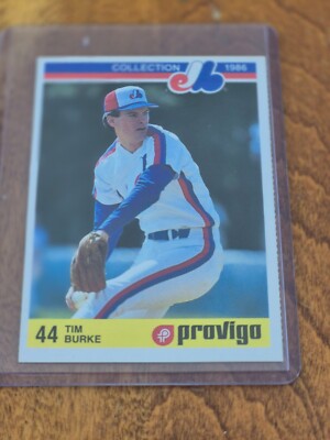 1986 COLLECTION PROVIGO MONTREAL EXPOS / 17 OF 28 TIM BURKE | eBay